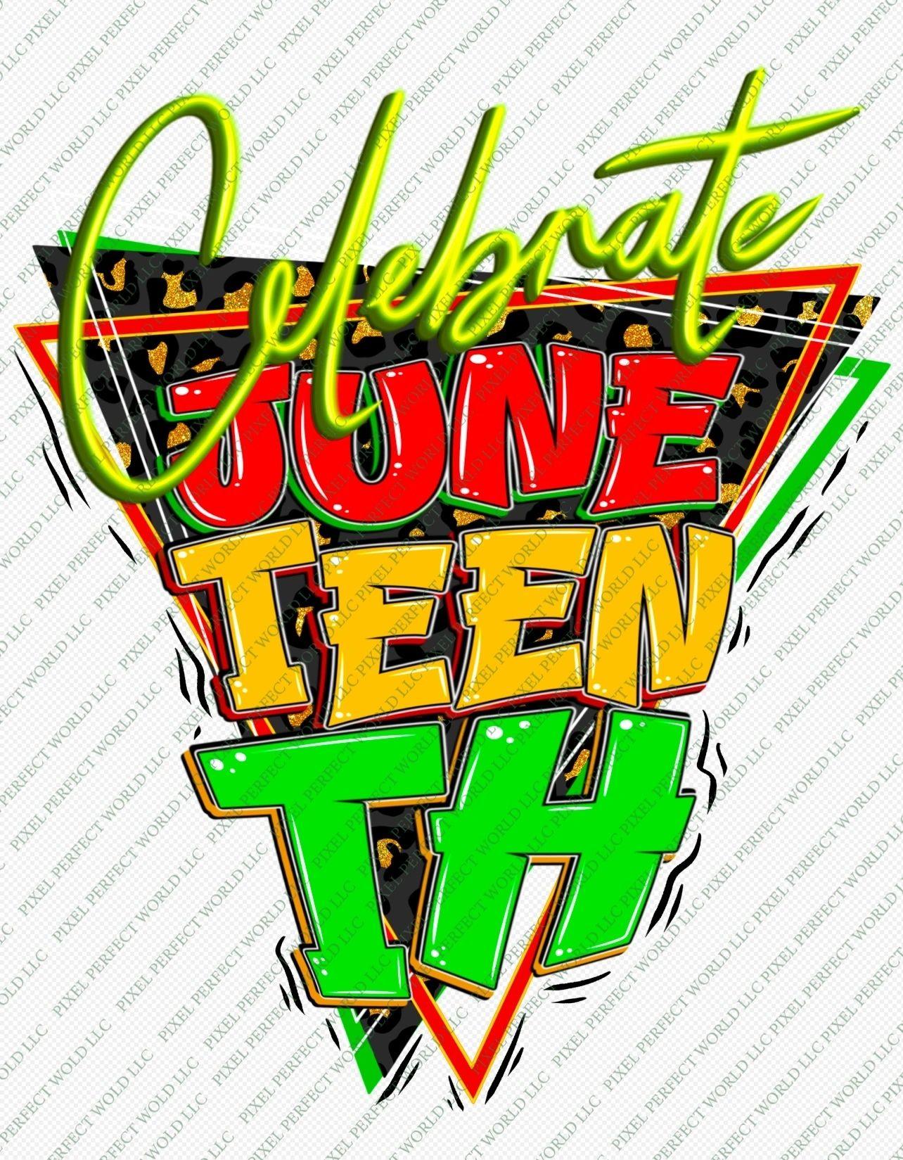 CELEBRATE JUNETEENTH – Pixel Perfect World